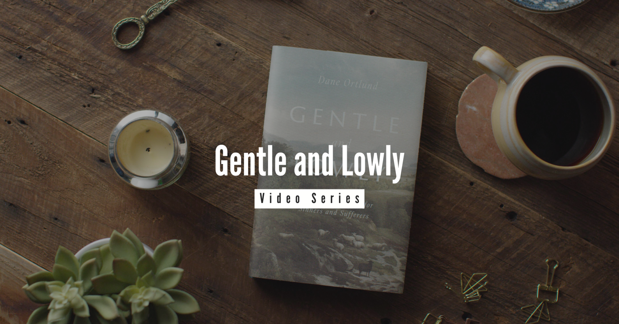 Gentle and Lowly Video Series - Gospel City Network